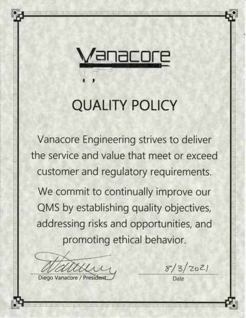 Quality Policy | Vanacore Engineering CNC Machine Shop
